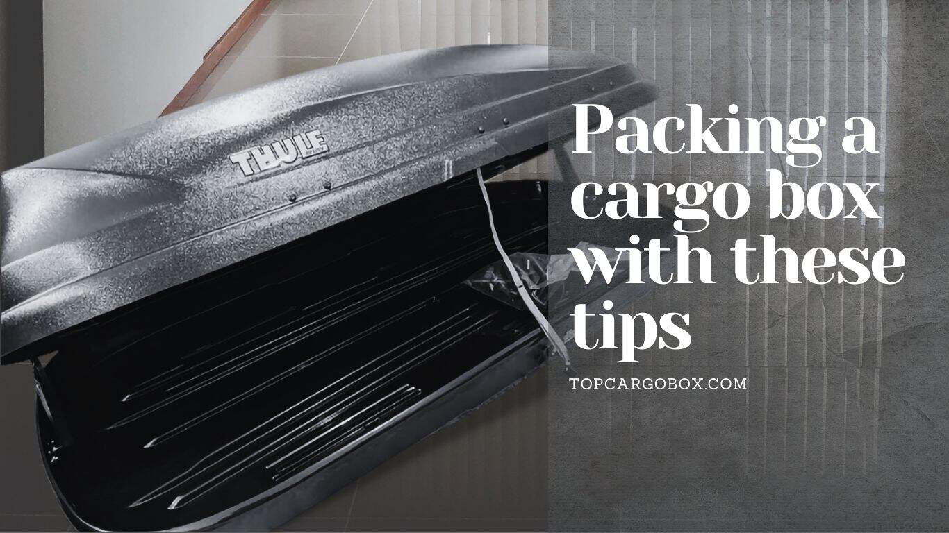 How To Pack A Car Roof Box